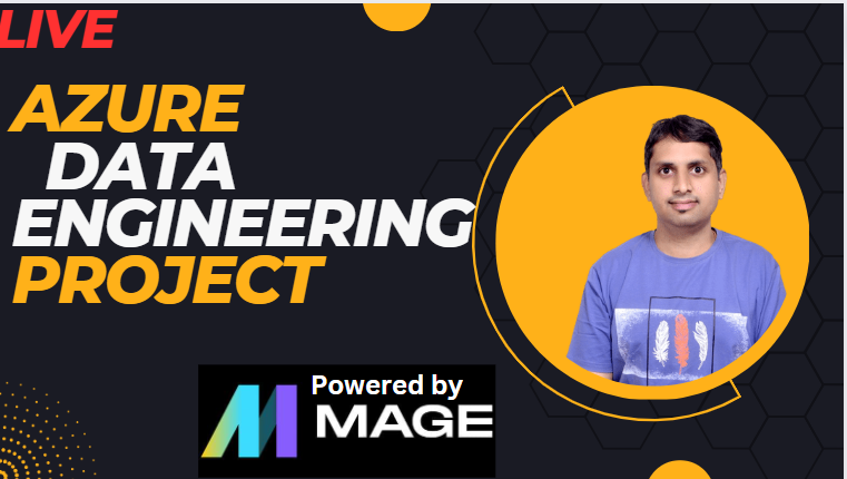 Live Project Azure Data Engineer Workshop powered by Mage